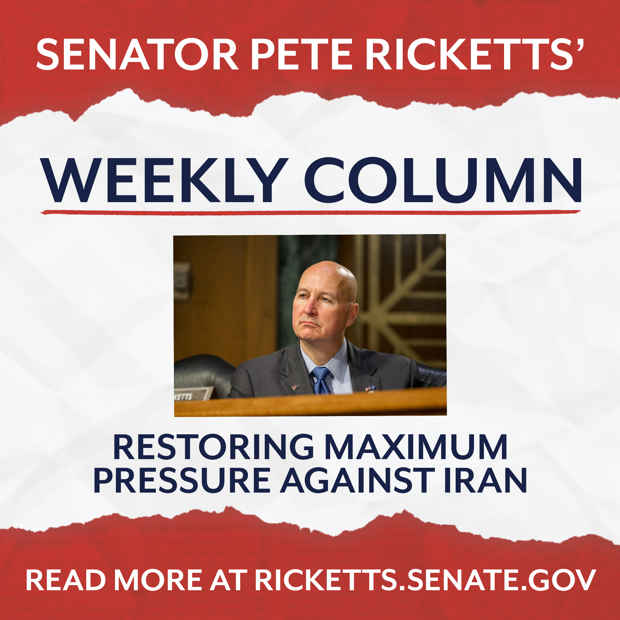 Senator Ricketts’ Weekly Column: Restoring Maximum Pressure Against ...
